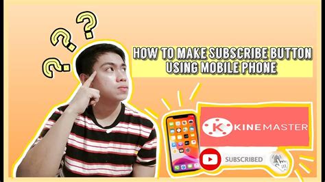 How To Make A Subscribe Button Animation Using Your Mobile Kinemaster