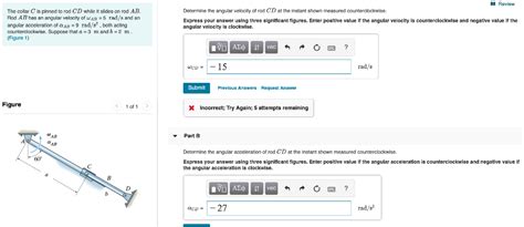 Solved The Collar C Is Pinned To Rod Cd While It Slides On