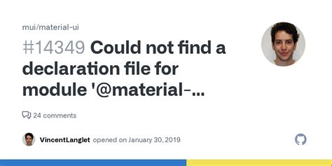 Could Not Find A Declaration File For Module Material Uistyleswithstyles · Issue 14349