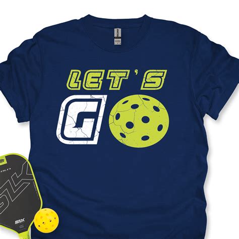 Lets Go Pickleball Unisex T Shirt Picklechillz