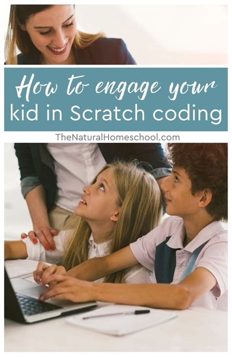 How To Engage Your Kid In Scratch Coding The Natural Homebabe