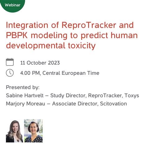 Webinar Integration Of Reprotracker And Pbpk Modeling To Predict Human Developmental Toxicity