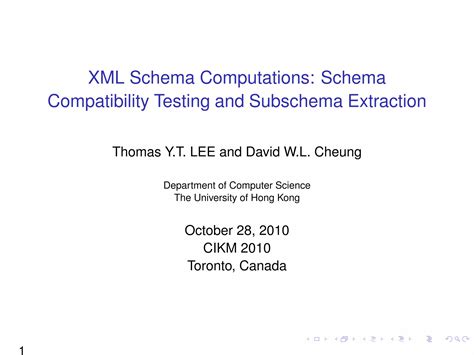 Xml Schema Computations Schema Compatibility Testing And Subschema Extraction Ppt