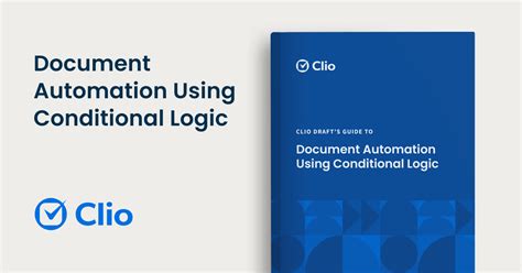 Clio Drafts Guide To Document Automation Using Conditional Logic Clio