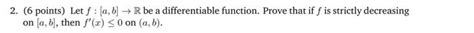 Solved 2 6 Points Let F [a B]→r Be A Differentiable