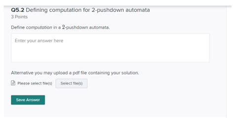 Solved Q5 11 Points Let Us Introduce A New Automaton Model