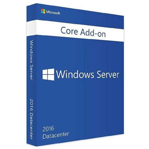 Server Core Add On 2016 Datacenter Optimisez Votre Serveur