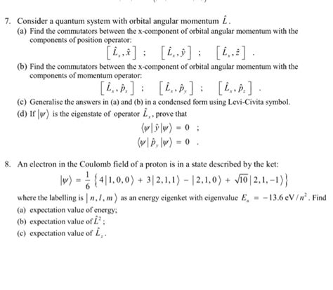 solved 7 consider a quantum system with orbital angular