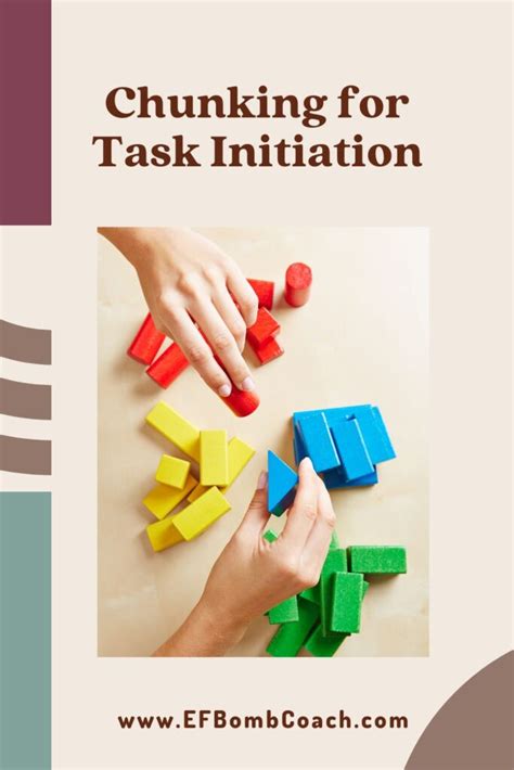 Chunking For Task Initiation Boosting Productivity Through Effective