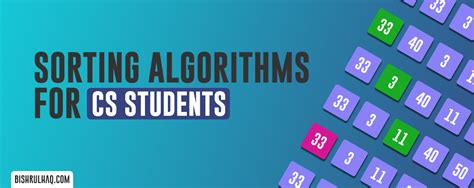 Essential Sorting Algorithms For Computer Science Students Bh