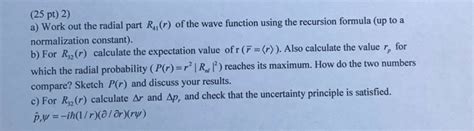 Solved Pt A Work Out The Radial Part R R Of The Chegg