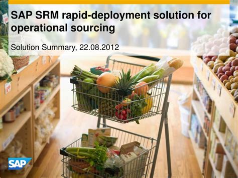 PPT SAP SRM Rapid Deployment Solution For Operational Sourcing PowerPoint Presentation ID