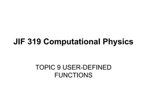 Tfortran Programming User Defined Function Opic 9pptx