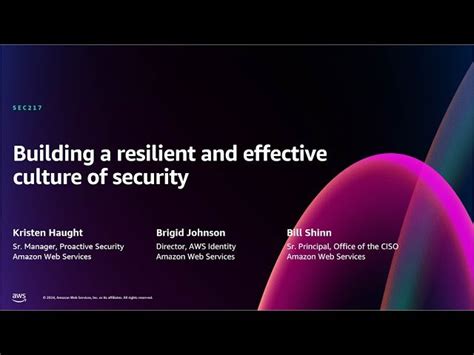 Free Video Building A Resilient And Effective Culture Of Security From Aws Events Class Central