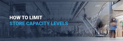 How To Limit Store Occupancy For COVID 19 Traf Sys