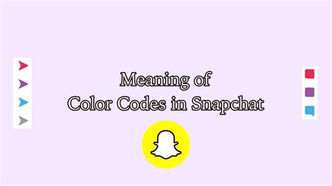 What Do The Different Snapchat Colors Mean Red Purple Blue