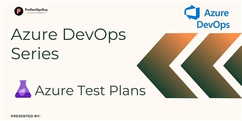 Azure Devops Series Azure Test Plans