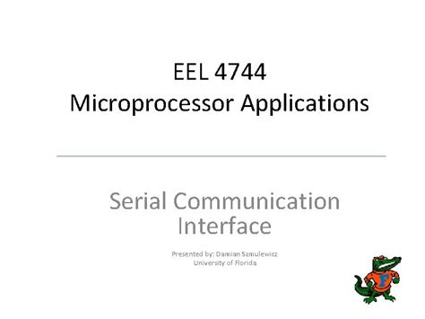 Eel 4744 Microprocessor Applications Serial Communication Interface