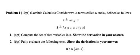 Solved Problem 1 10pt Lambda Calculus Consider Two