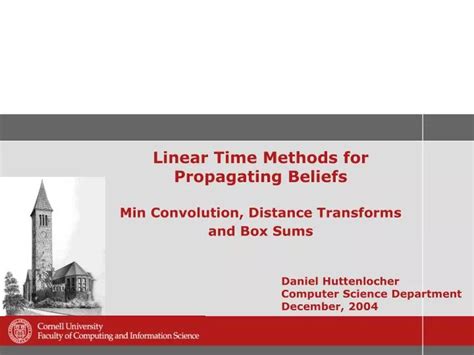 Ppt Linear Time Methods For Propagating Beliefs Min Convolution