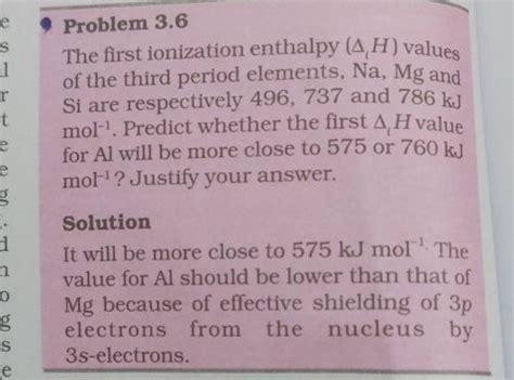 Problem 3 6the First Ionization Enthalpy Δ1 H Values Of The Third Peri