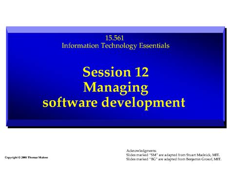 Managing Software Development 15 Information Technology Essentials