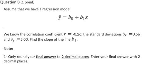Solved Assume That We Have A Regression Model Y B B X Chegg Com