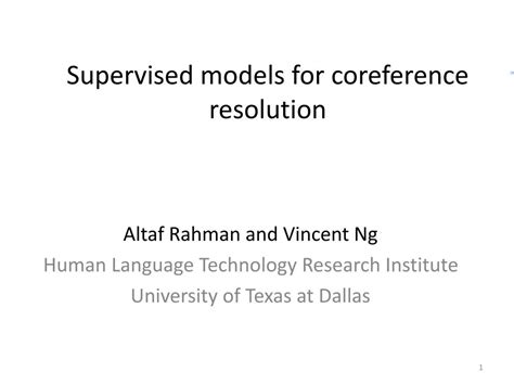 Ppt Supervised Models For Coreference Resolution Powerpoint Presentation Id14460