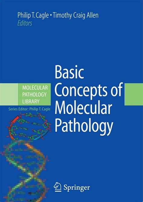 Molecular Pathology Library 2 Basic Concepts Of Molecular Pathology Ebook M D