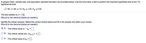 Solved A Sample Mean Sample Size And Population Standard Chegg