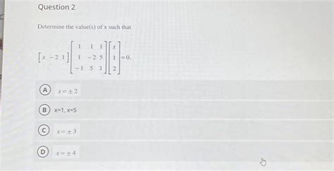 Solved Determine The Value S Of X Such That Chegg Com