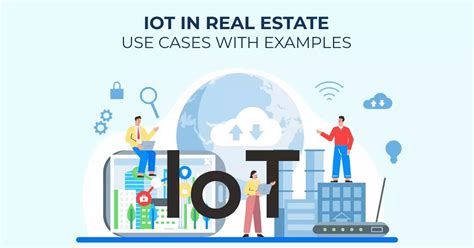 Iot In Real Estate Use Cases And 2025 Trends