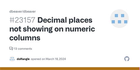 Decimal Places Not Showing On Numeric Columns · Issue 23157 · Dbeaver