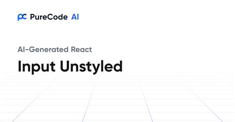 Generate React Input Unstyled Components With Purecode Ai