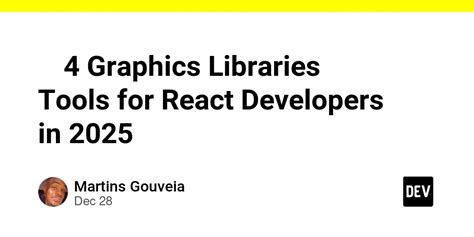 🏽4 Graphics Libraries Tools For React Developers In 2025 💹📊 Dev Community
