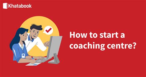 Guide To Starting A Coaching Centre
