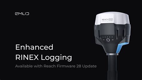 Reach Firmware 28 Update Features Enhanced Rinex Logging Emlid Blog