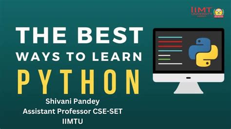 Learn Python Programming Part 1 Shivani Pandey Assistant Professor