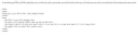 Solved In The Following Html And Php Code There Are Chegg Com