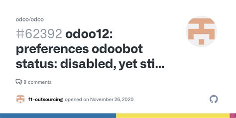 Odoo Preferences Odoobot Status Disabled Yet Still Requests Issue Odoo Odoo Github