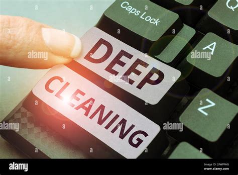 Sign Displaying Deep Cleaning Word Written On An Act Of Thoroughly Removing Dirt And Grime From