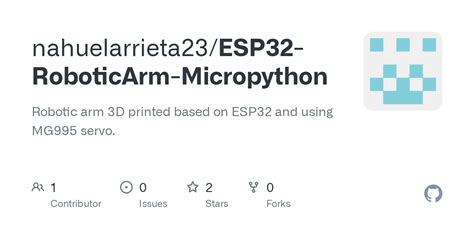 GitHub Nahuelarrieta ESP RoboticArm Micropython Robotic Arm D Printed Based On ESP And