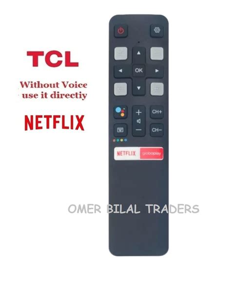 TCL Smart LED TV Remote Control Without Voice Command With Netflex And Globoplay Button Daraz Pk