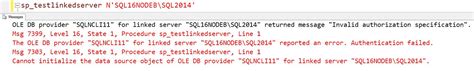 SQL SERVER Linked Server Creation Error OLE DB Provider SQLNCLI For Linked Server