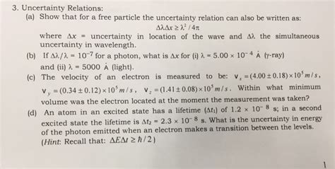 Solved Uncertainty Relations Show That For A Free Chegg
