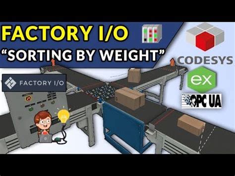 Codesys Factory Io Escena Sorting By Weight