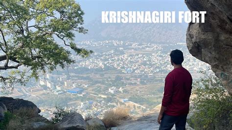 Krishnagiri Fort Tamil Nadu Trek Youtube