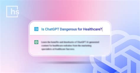 Is Chatgpt Dangerous For Healthcare