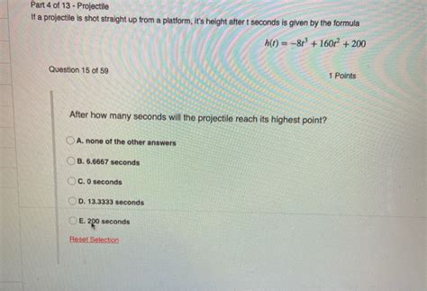 Solved Part Of Projectile If A Projectile Is Shot Chegg Com