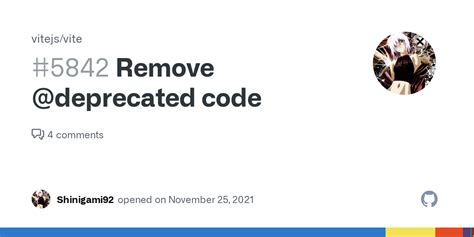 Remove Deprecated Code · Issue 5842 · Vitejsvite · Github